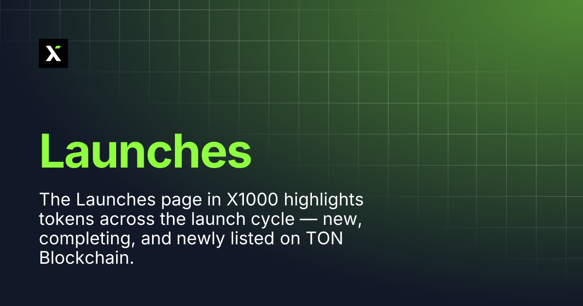 Launches | x1000